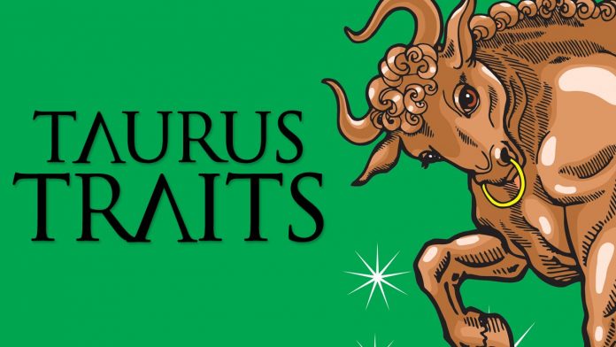 10 Taurus Traits That Makes Them A Practical Personality - SmuGG BuGG